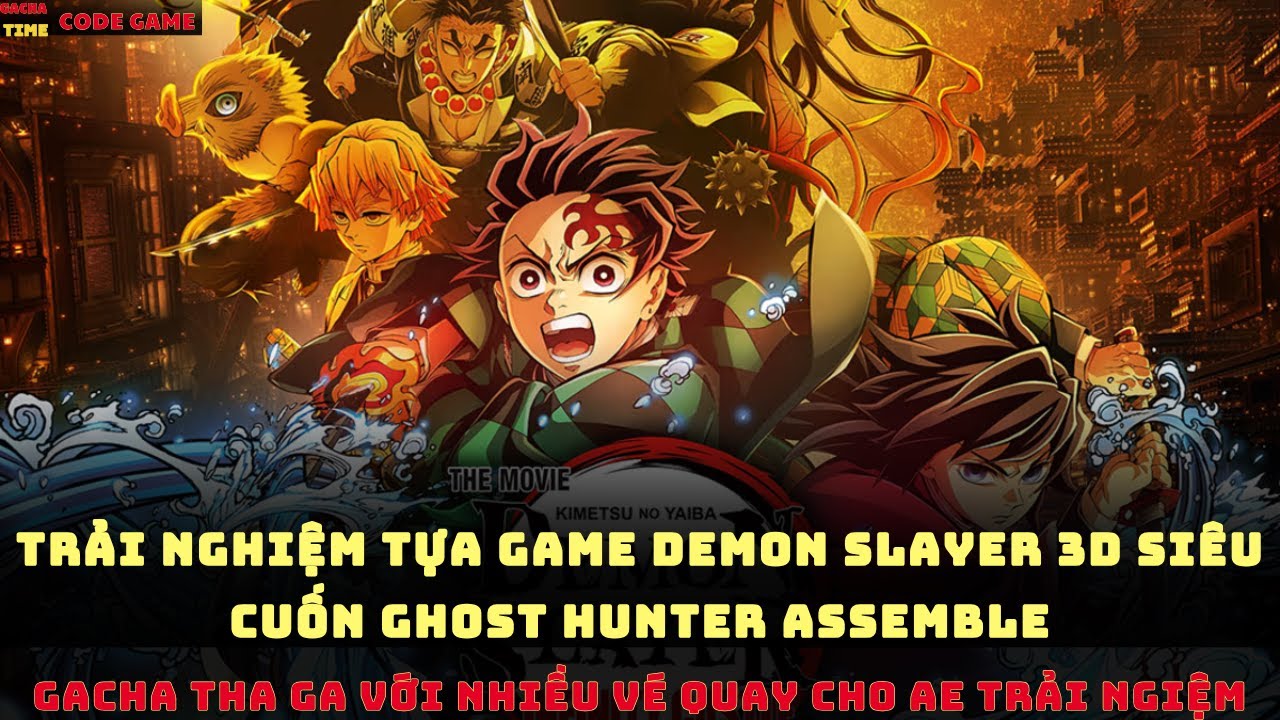 CODE GAME | TRẢI NGHIỆM TỰA GAME DEMON SLAYER 3D SIÊU CUỐN GHOST HUNTER ...