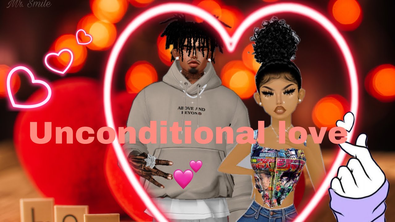IMVU SERIES| Unconditional Love💕|Ep 1 S 1 - YouTube
