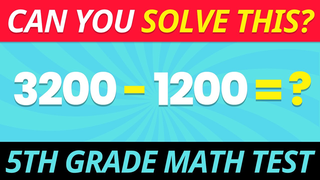 Are You Smarter Than a 5th Grader? 🤔 Prove It with This Math Quiz ...