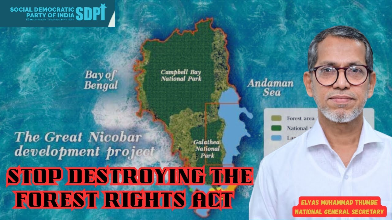 Stop Destroying the Forest Rights Act #greatnicobarproject #nicobar ...