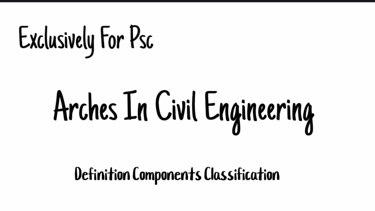 Arches in Civil Engineering - YouTube