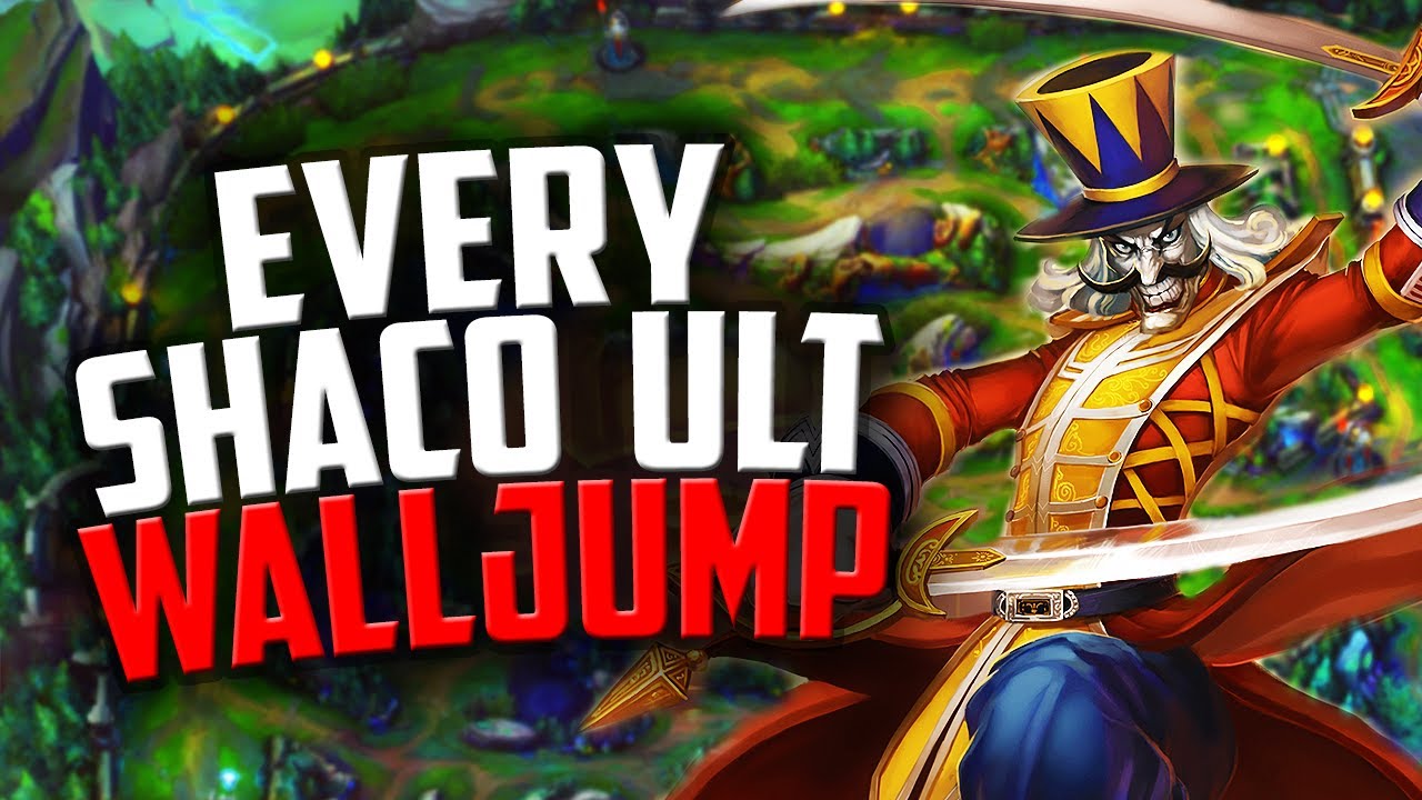EVERY SHACO ULT WALLJUMP | Shaco Guide - YouTube
