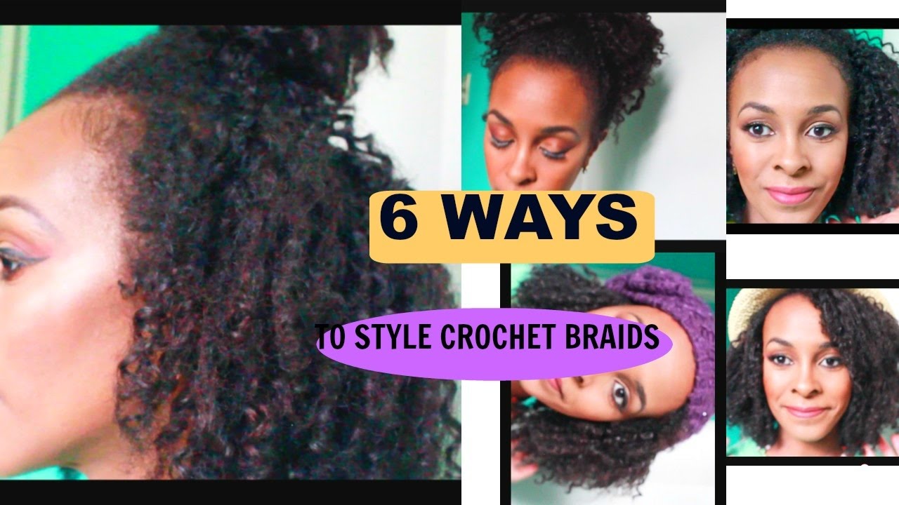 6 Different Ways to Style Crochet Braids - YouTube