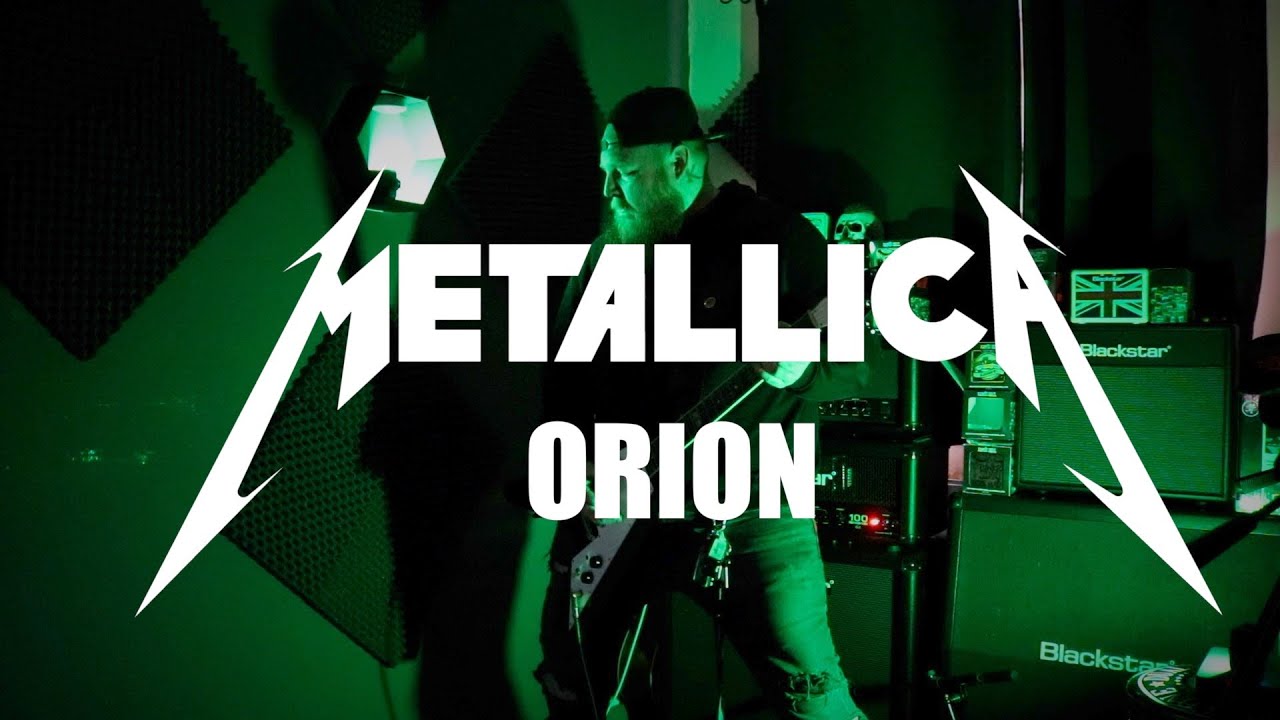 Metallica - Orion ( Live Playthrough Cover) - YouTube