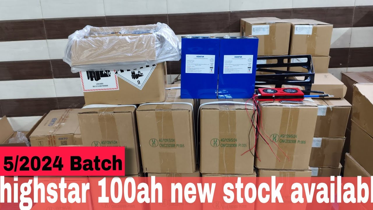 prismatic cell 3.2v 100Ah highstar brand new stock available A grade ...