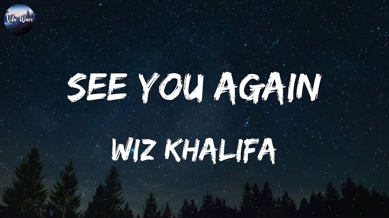 Wiz Khalifa - See You Again (Lyric Video) - YouTube