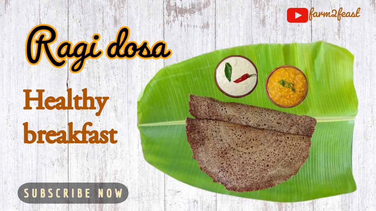 Healthy weight loss recipe/Ragi dosa/Kezhvaragu dosai/Finger millet ...