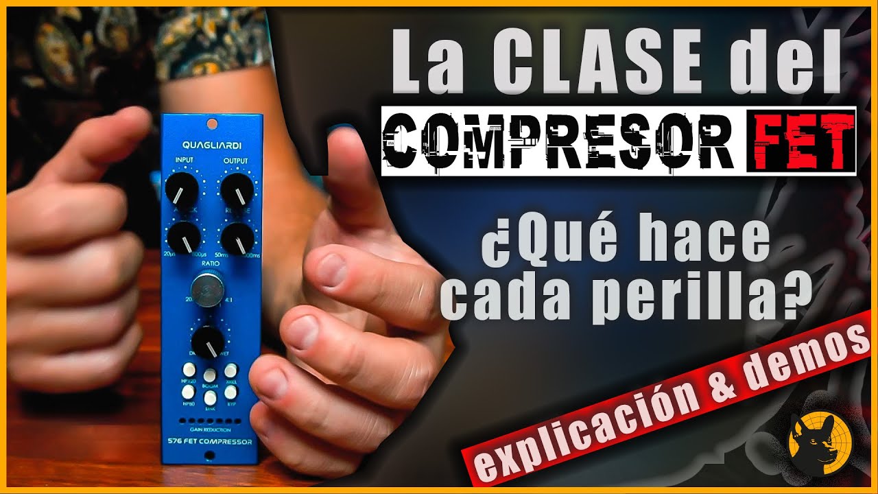 CÓMO FUNCIONA UN COMPRESOR FET (estilo 1176) 🔥 | Explicado x Fabricante ...