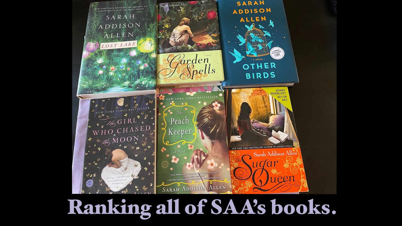 Sarah Addison Allen's Books Ranked! Which Is My Favorite? - YouTube