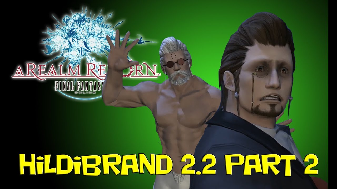 FFXIV ARR - Hildibrand 2.2 - Part 2 - Manderville Men - YouTube