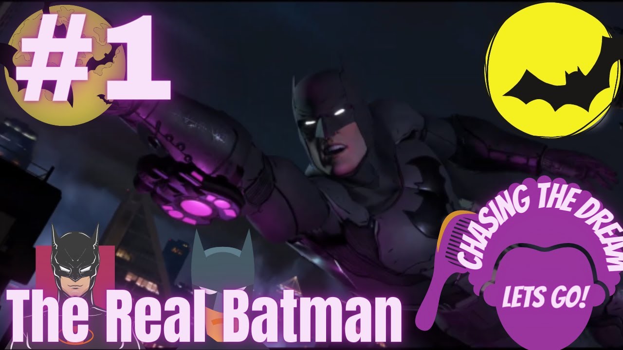 The Real Batman | Batman Telltale Series Part 1 ~ Lets go!!! - YouTube