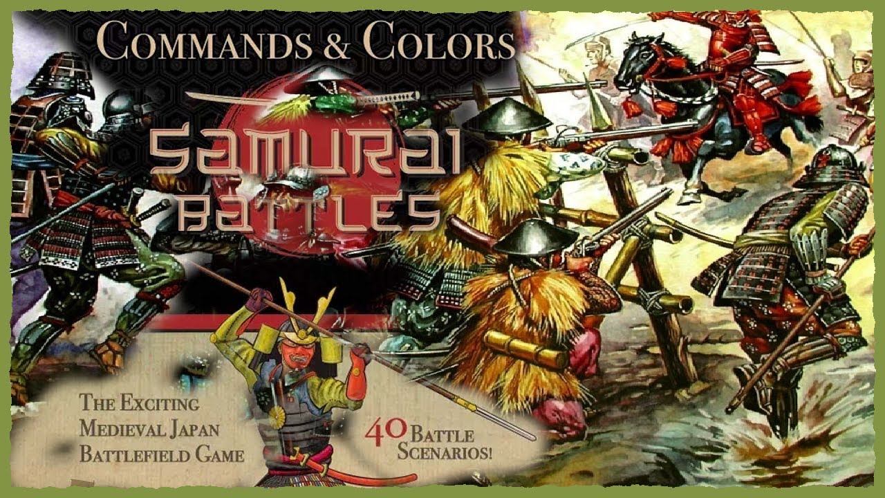 Commands and Colors GMT Samurai Battles Przykładowa rozgrywka cz 1 ...