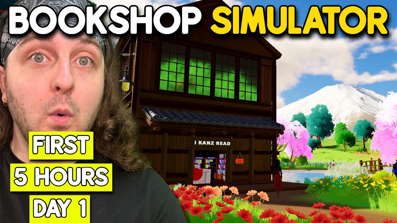 My First 5 Hours Of Bookshop Simulator! - YouTube