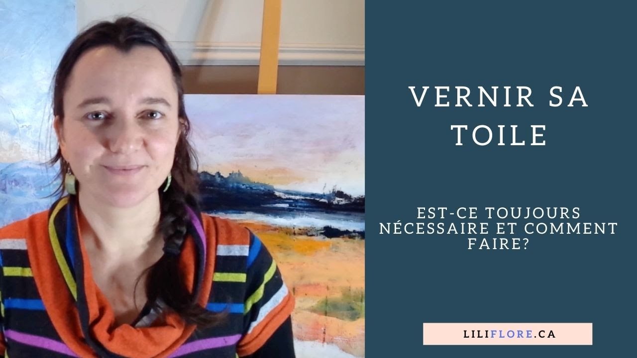 Faut-il vernir sa toile? Et comment faire... - YouTube