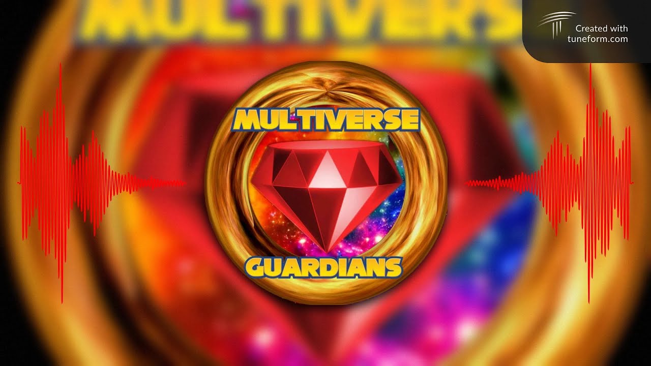 Official Multiverse Guardians Theme - YouTube