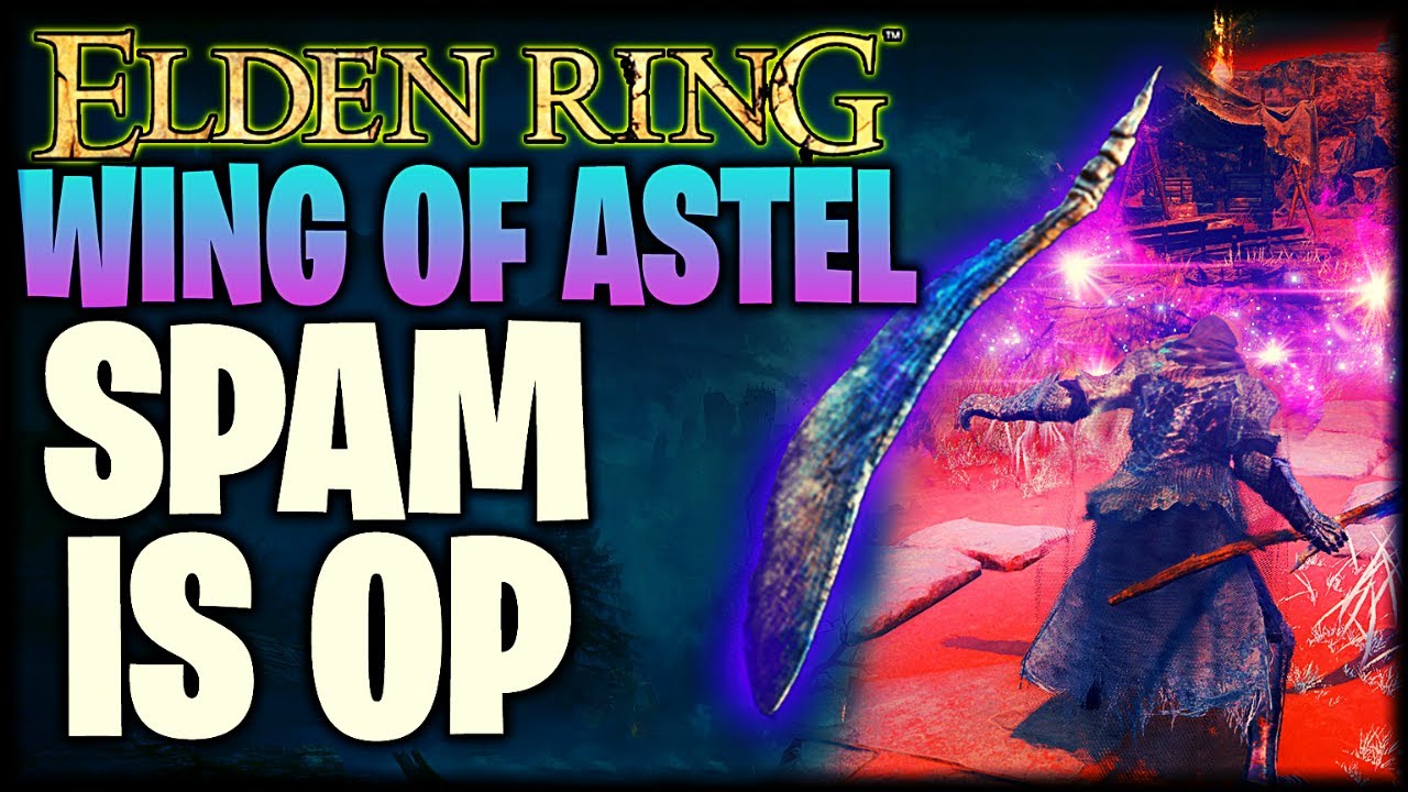 ELDEN RING - Wing of Astel Spam Is The Best Build In The Whole Game ...