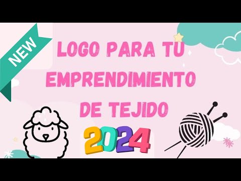 crea un logo para tu emprendimiento de tejido FÁCIL 👍 2024 marketing ...