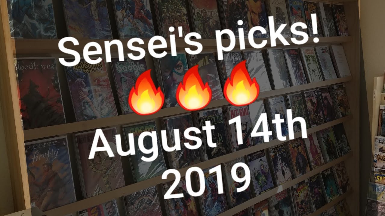 Comic Sensei's picks August 14th, 2019 - YouTube