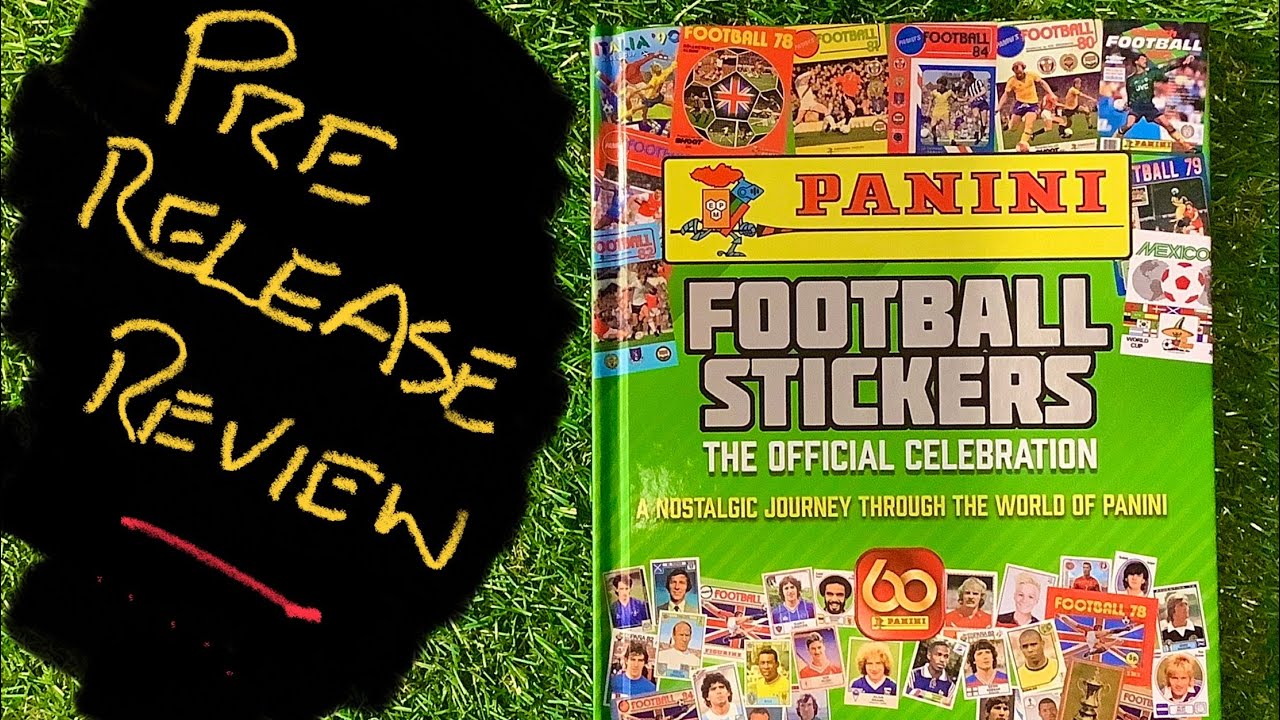 Panini Football Stickers The Official Celebration ( Book Review ) 2021 ...