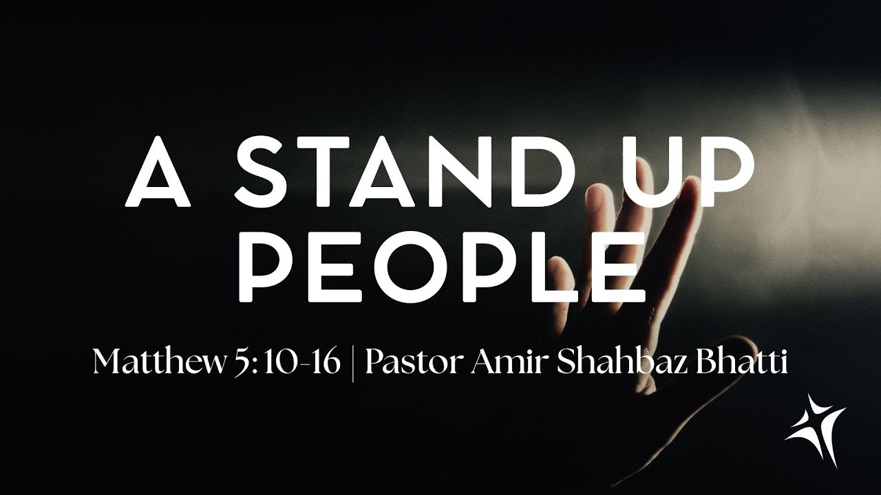 A Stand Up People | Pastor Amir Bhatti | Northwest Chapel I June 15 ...