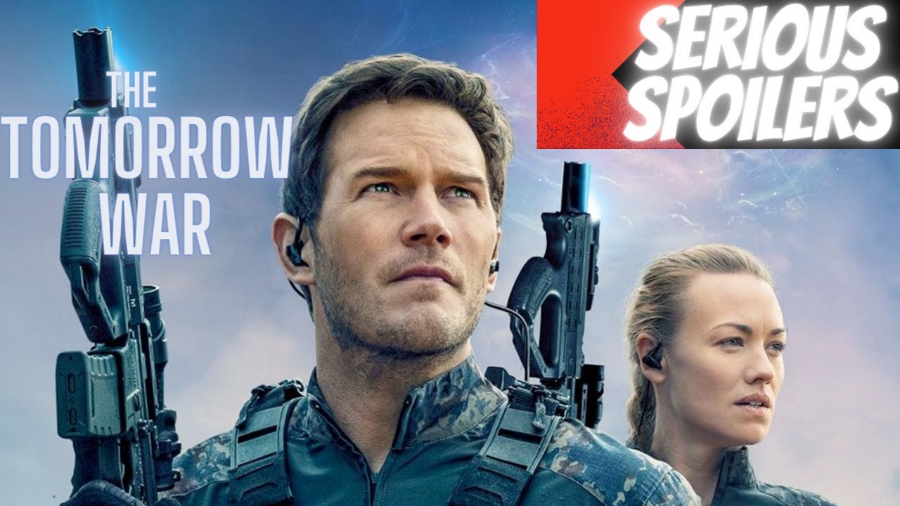 The Tomorrow War | Full Movie Recap | Plot Breakdown | Serious Spoilers ...