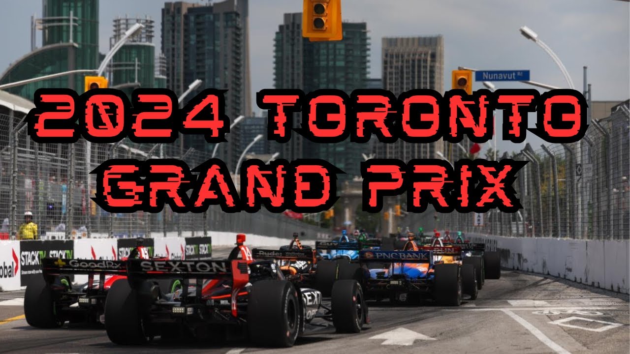 2024 Toronto Grand Prix Review - The INDY In Indy #5 - YouTube