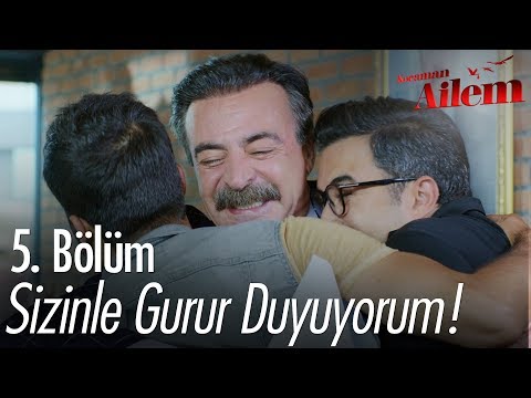 Sizinle gurur duyuyorum! - Kocaman Ailem 5. Bölüm