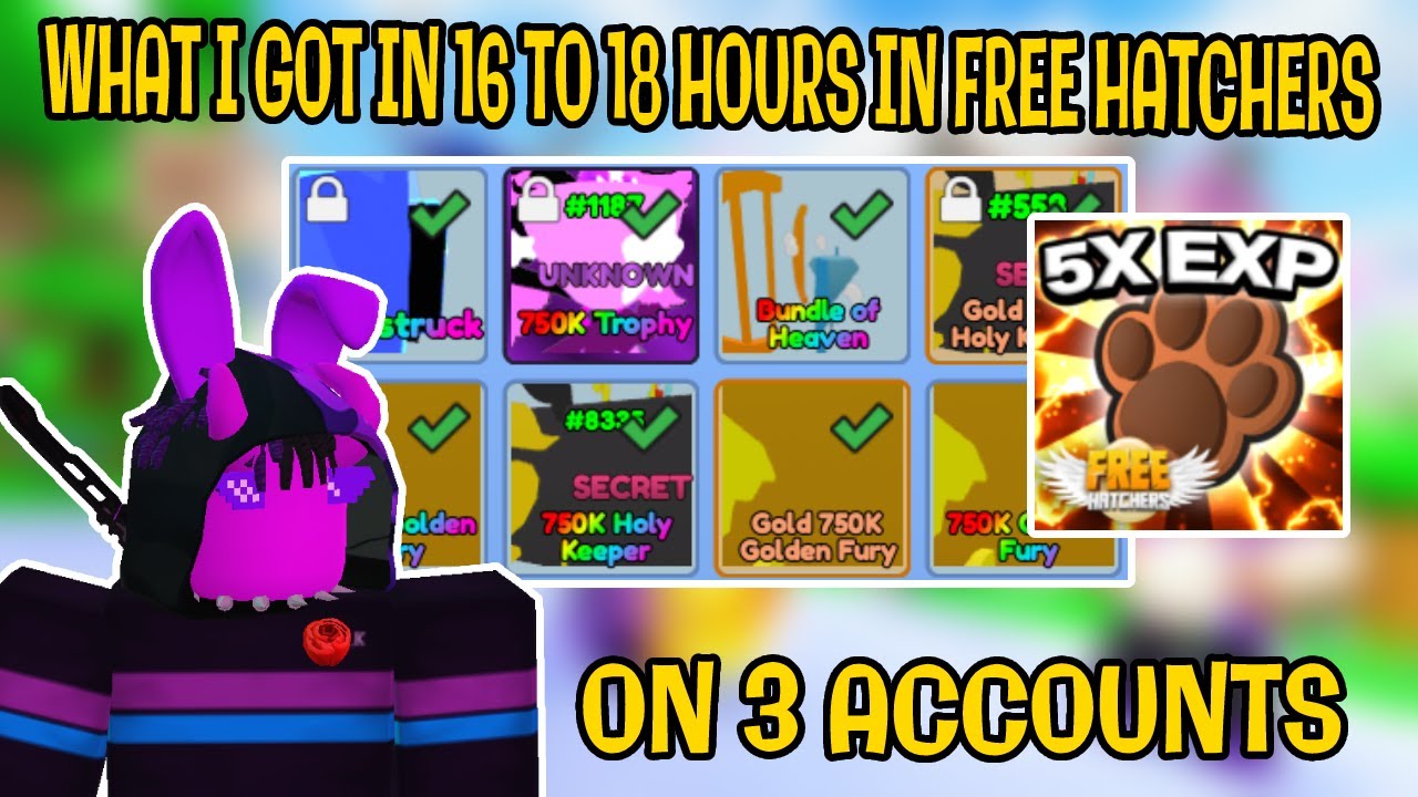 WHAT I GOT IN 16 TO 18 HOURS IN FREE HATCHERS! (ROBLOX) *f2p GAME ...