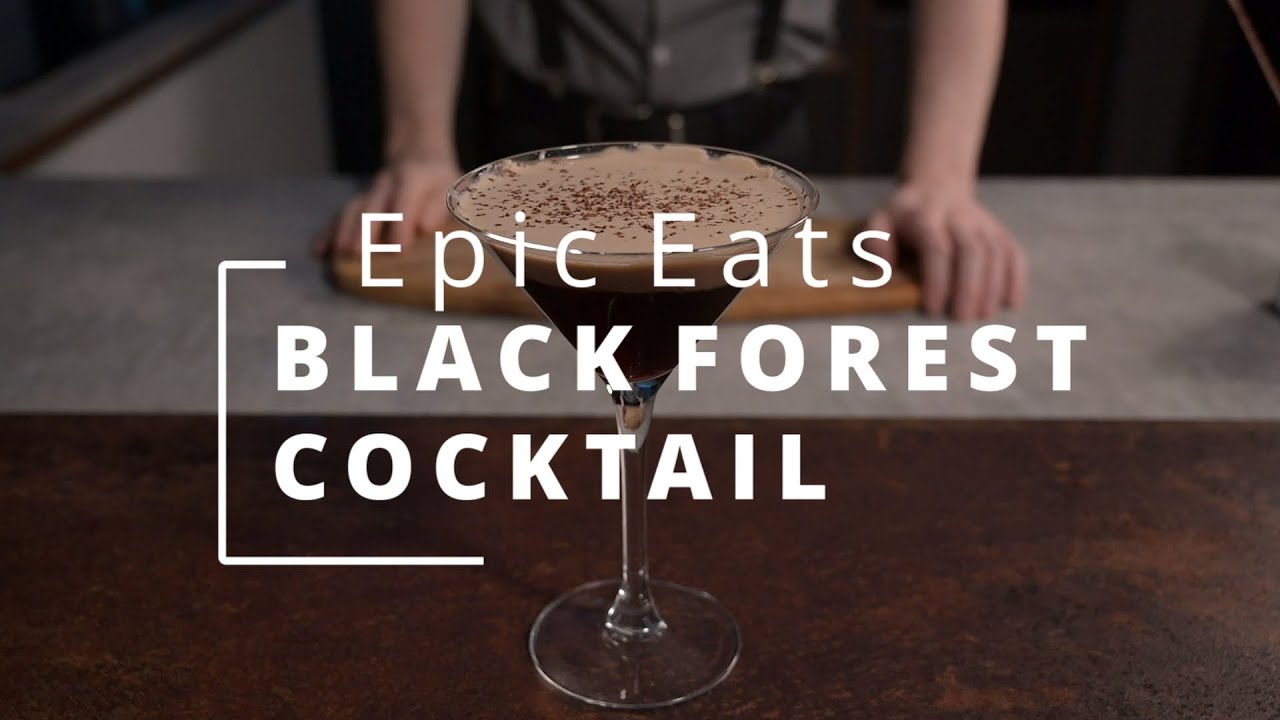 001 - Epic Eats Black Forest Cocktail - YouTube