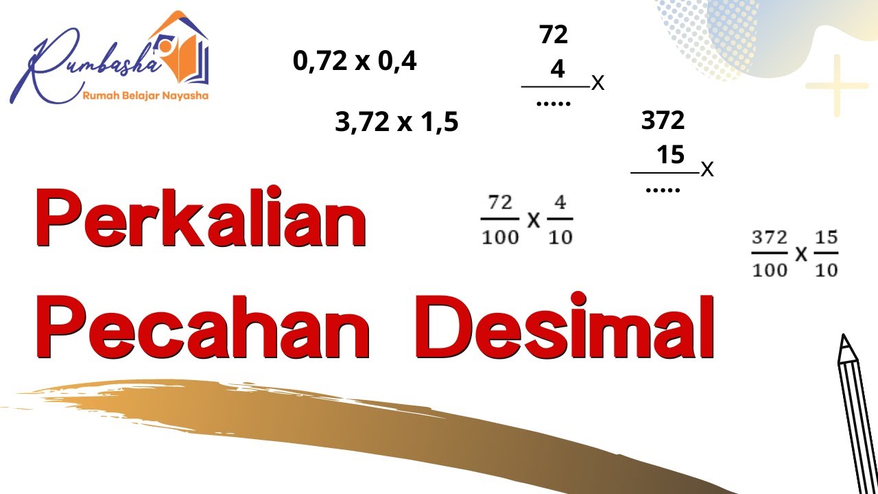PERKALIAN DESIMAL (Cara mudah menghitung perkalian pecahan desimal ...