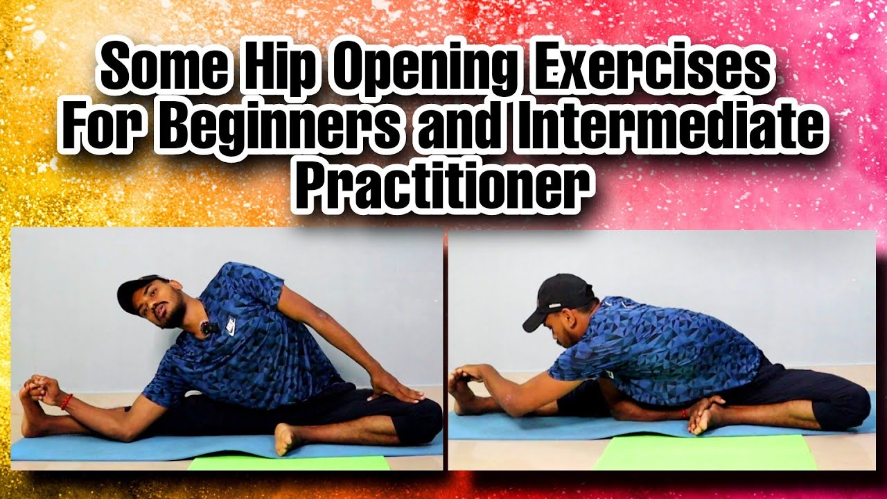 Hip Opening Exercises/Hamstrings Muscles Exercises/ Thigh Muscles ...
