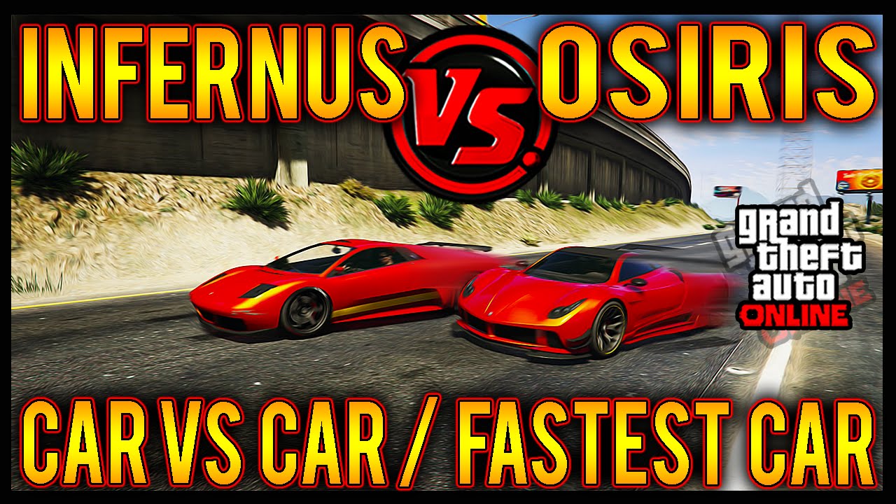 GTA 5 Osiris Vs Infernus! LONG TRACK! Car Versus Car! Ill-Gotten Gains ...