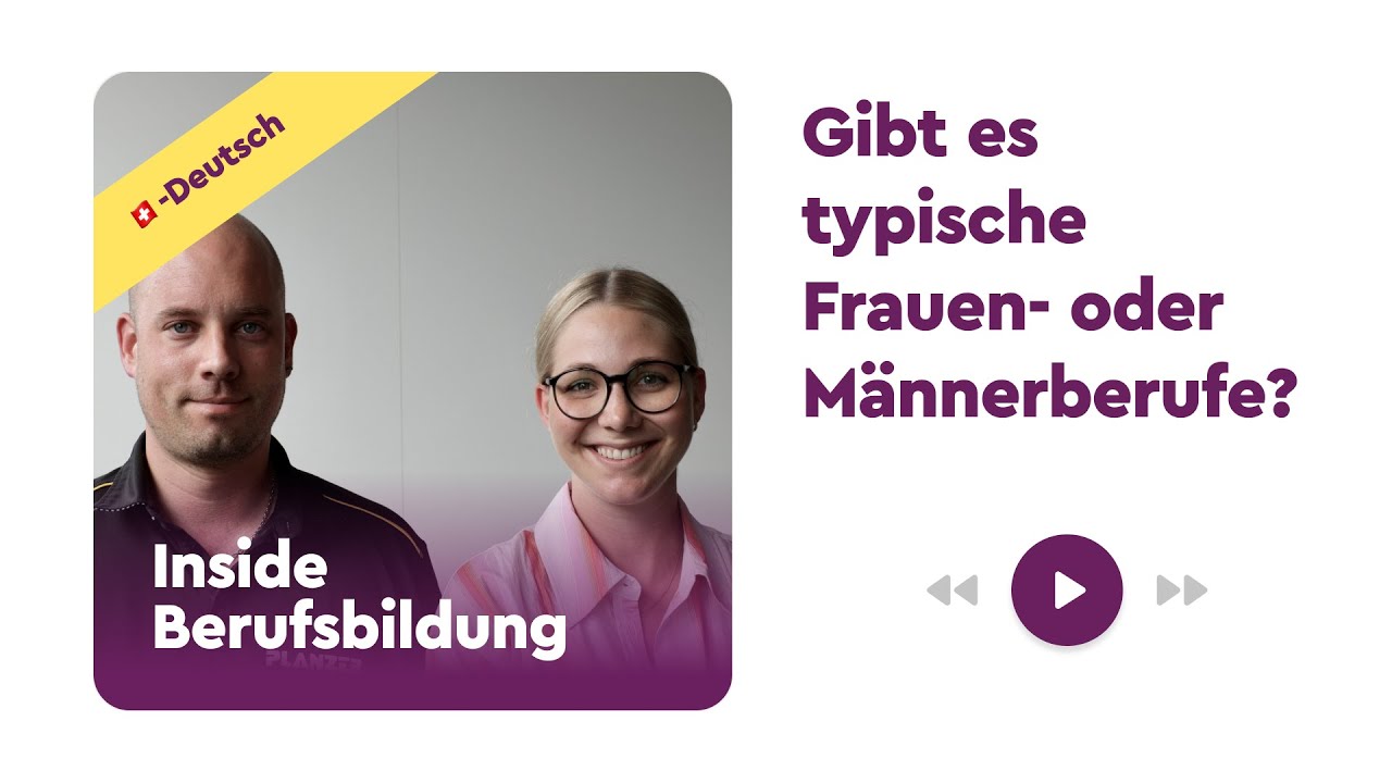 Inside Berufsbildung - Gibt es typische Frauen- oder Männerberufe | Podcast mit Thomas Gerber ...