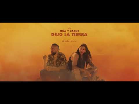 DEJO LA TIERRA - Uña Y Carne
