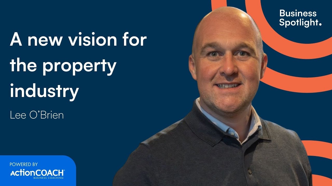 A NEW VISION FOR THE PROPERTY INDUSTRY | With Lee O'Brien | The ...
