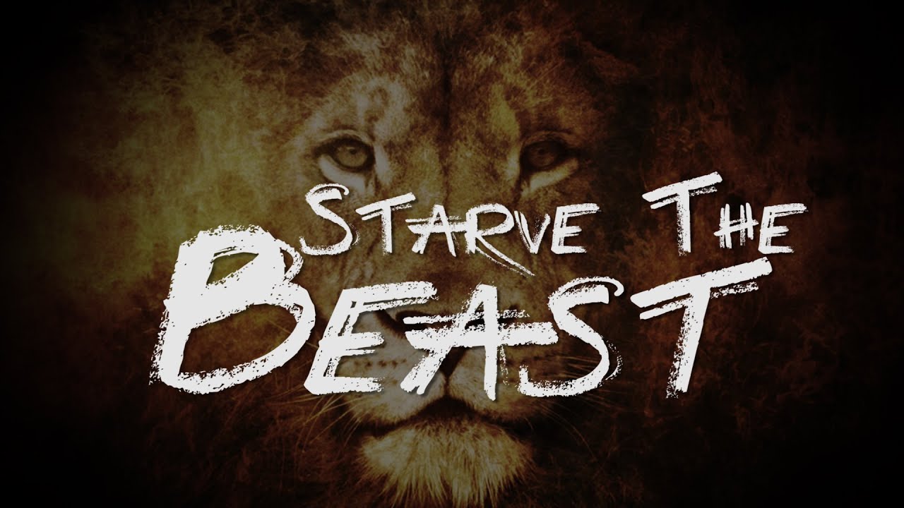 Starve The Beast - YouTube