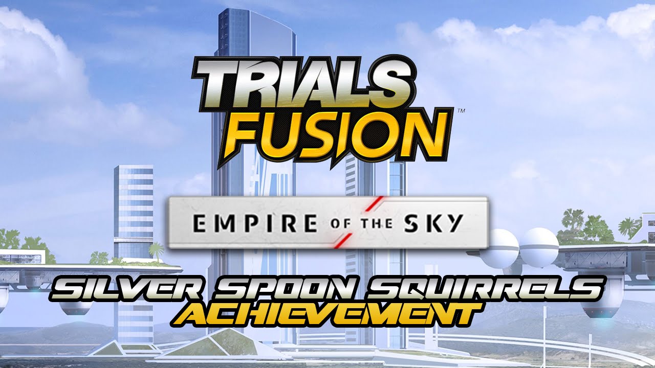 Trials Fusion - Silver Spoon Squirrels Achievement Guide (Empire of the ...
