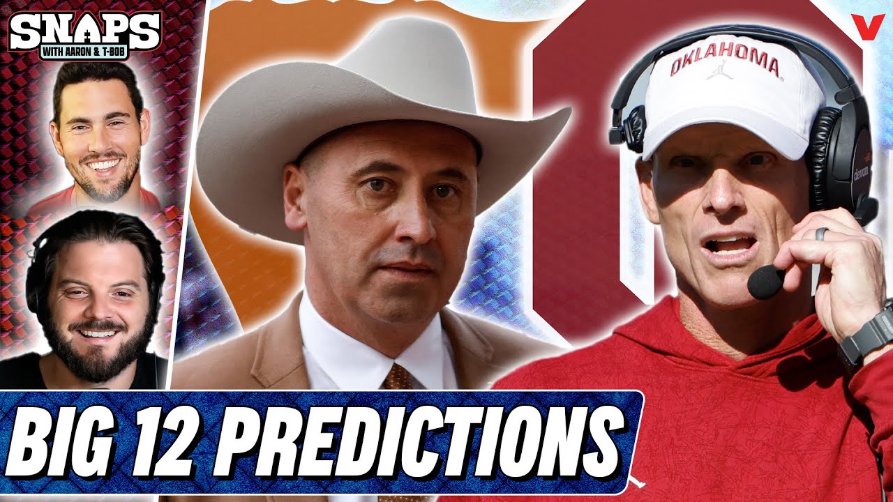 Big 12 Predictions: Why Texas SHOULD win the Big 12 & Oklahoma NEEDS a ...