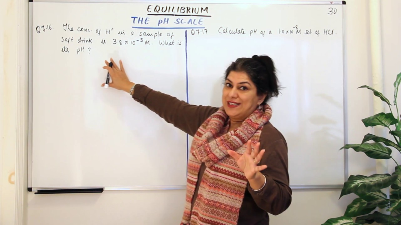 pH Scale - Practice problems - Equilibrium (Part 30) - YouTube