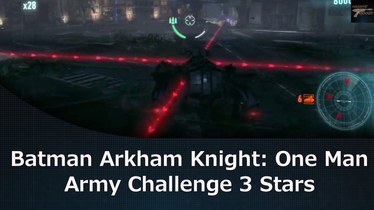 Batman Arkham Knight: One Man Army Challenge 3 Stars - YouTube