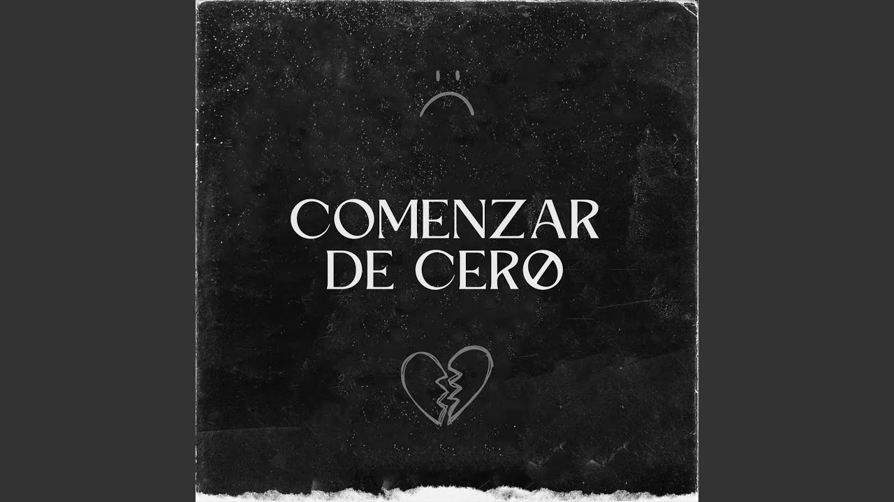 Comenzar de Cero - YouTube