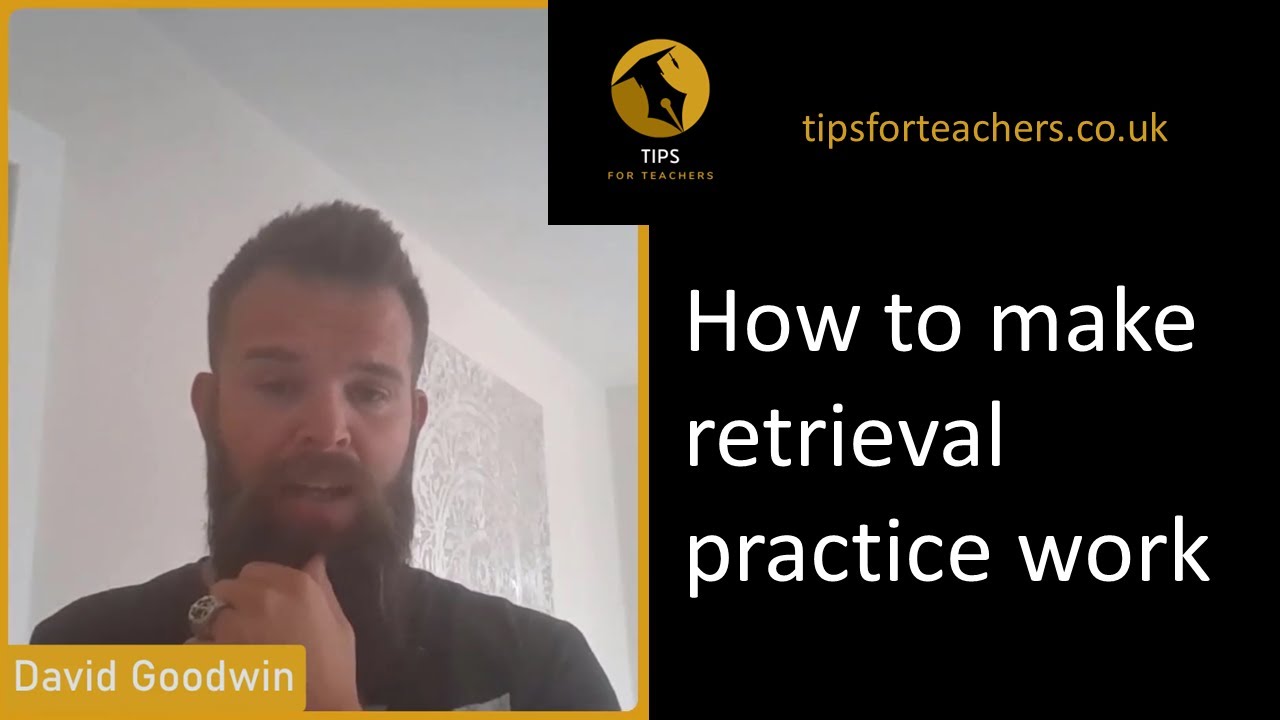 How to make retrieval practice work - Tips for Teachers - YouTube