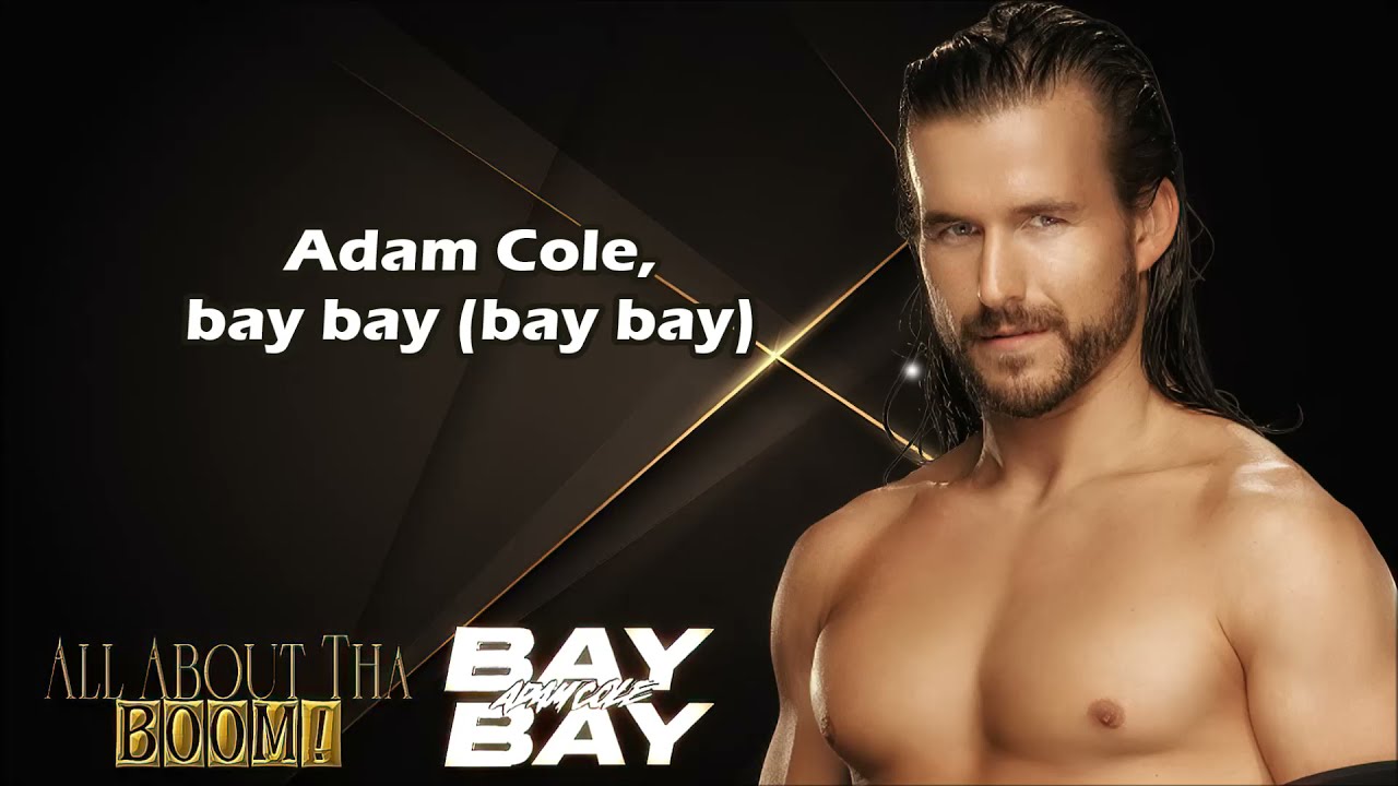 Adam Cole AEW Theme - All About Tha BOOM! (lyrics) - YouTube Music