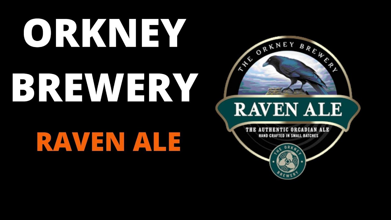 Orkney Brewery Raven Ale Review - YouTube