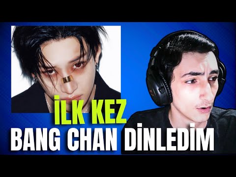 İLK KEZ BANGCHAN DİNLEDİM