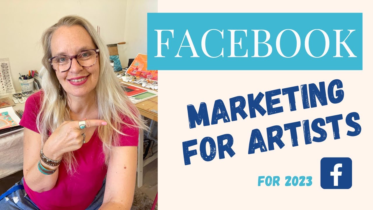 Artist's Facebook Marketing Strategy For 2023 (How to bring your ...