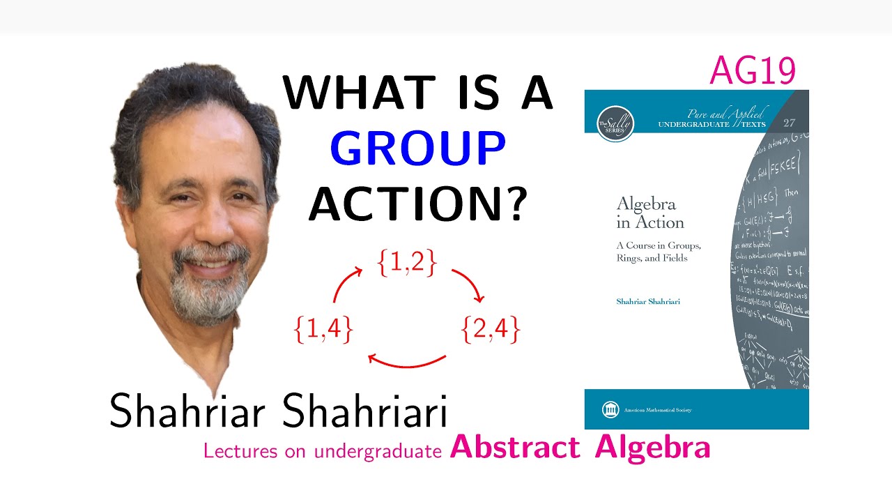 AG19 What is a Group Action? - YouTube