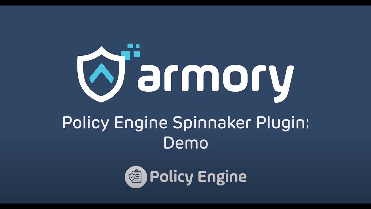 Policy Engine Plugin for Spinnaker: A Demo - YouTube