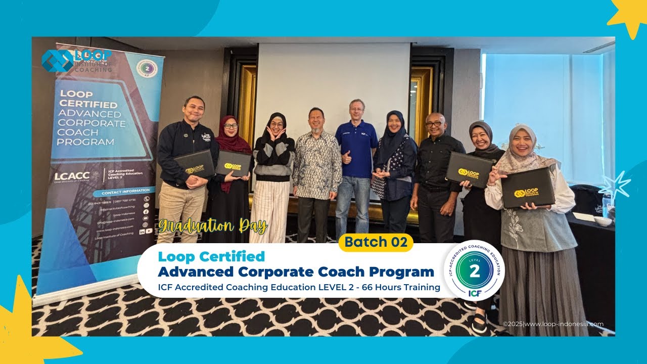 Graduation Day "Loop Certified Advanced Corporate Coach Program Batch ...