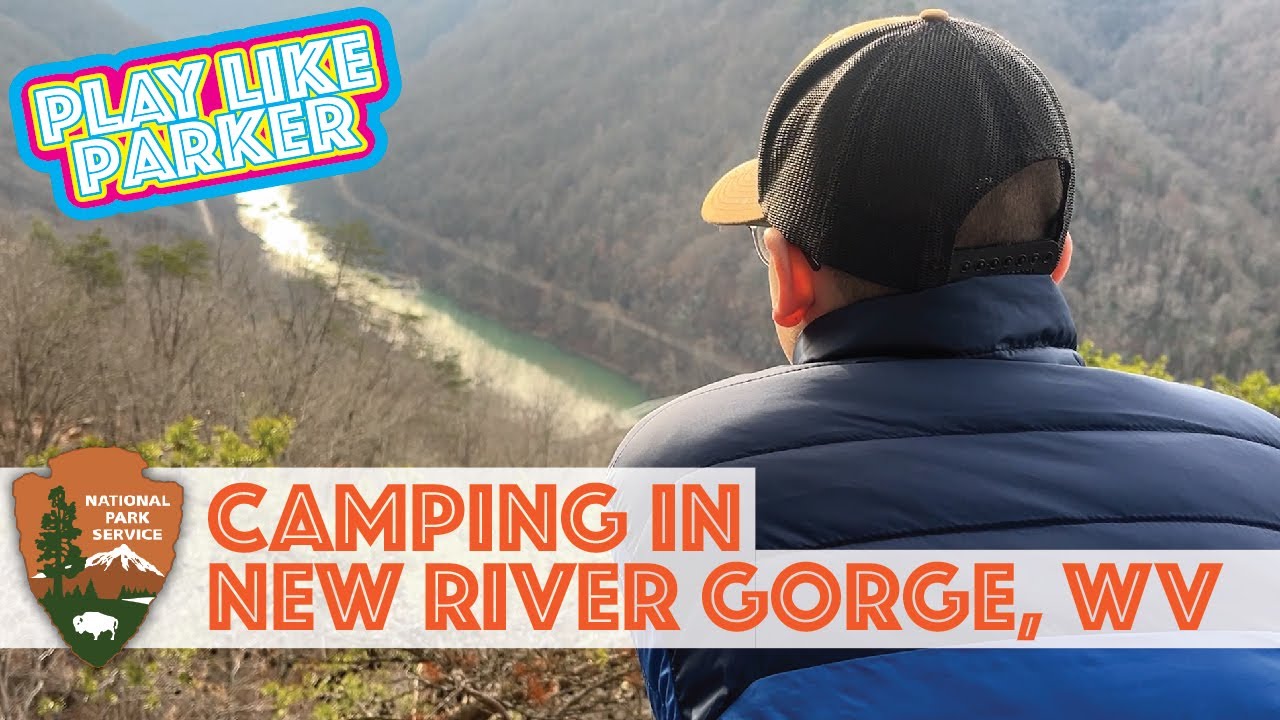 Camping | New River Gorge National Park & Preserve - YouTube